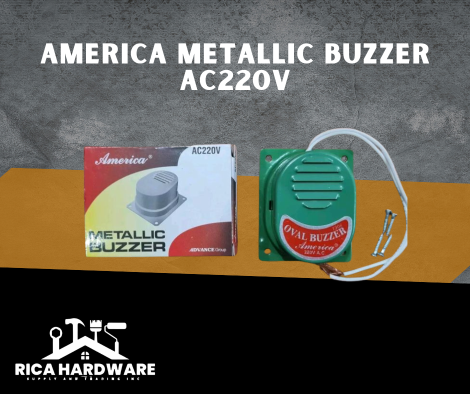 AMERICA METALLIC BUZZER AC220V – Rica Hardware Supply And Trading Inc.