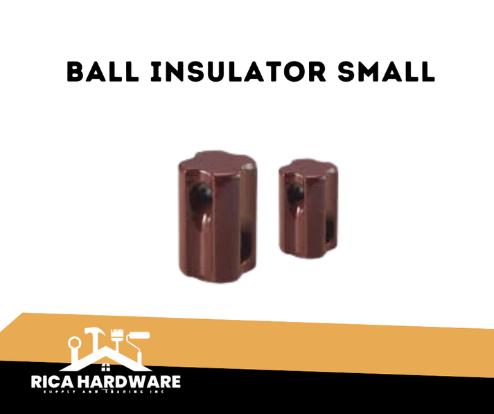 BALL INSULATOR SMALL – Rica Hardware Supply And Trading Inc.