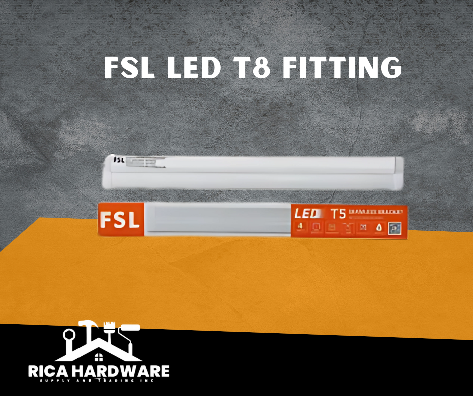 FSL LED T8 FITTING – Rica Hardware Supply And Trading Inc.