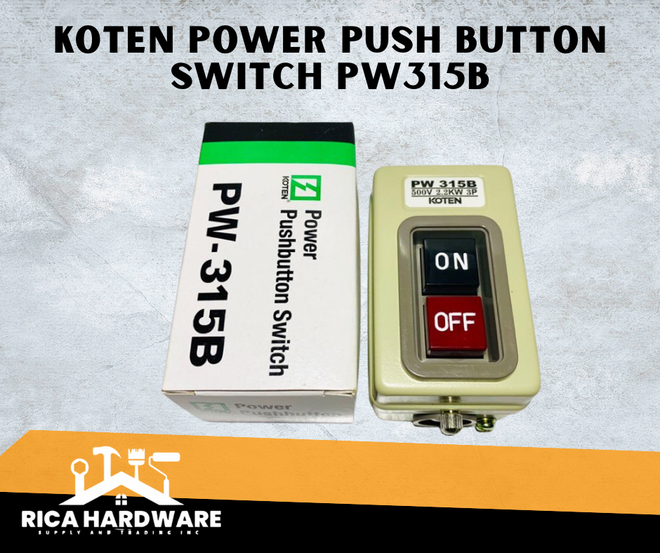 KOTEN POWER PUSH BUTTON SWITCH PW315B – Rica Hardware Supply And ...