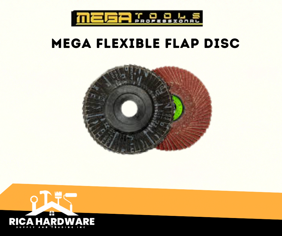 MEGA FLEXIBLE FLAP DISC – Rica Hardware Supply And Trading Inc.
