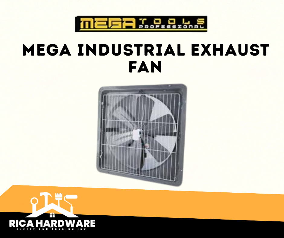 MEGA INDUSTRIAL EXHAUST FAN – Rica Hardware Supply And Trading Inc.