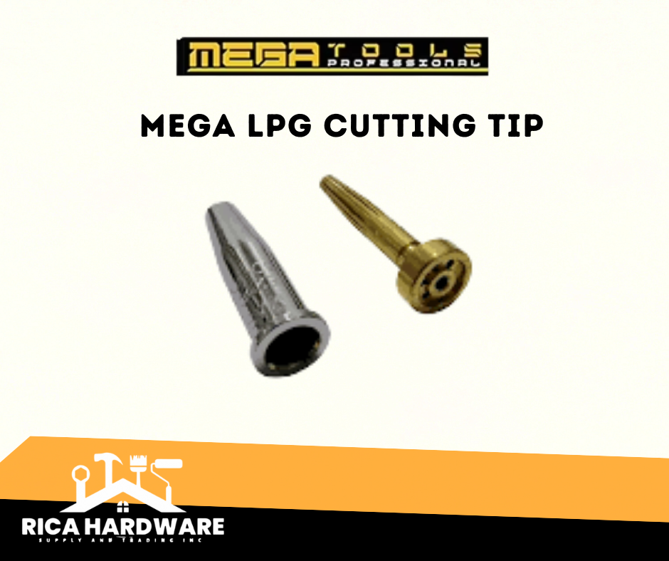 MEGA LPG CUTTING TIP – Rica Hardware Supply And Trading Inc.