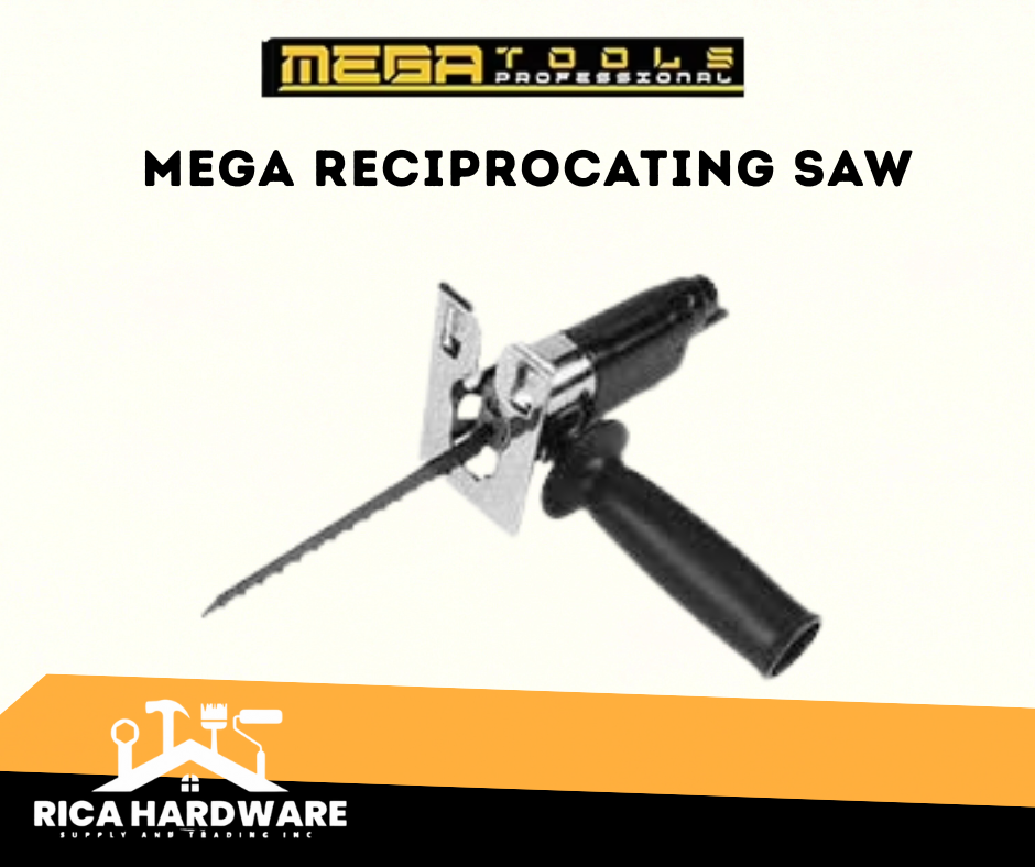 MEGA RECIPROCATING SAW – Rica Hardware Supply And Trading Inc.