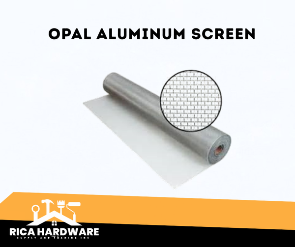OPAL ALUMINUM SCREEN – Rica Hardware Supply And Trading Inc.
