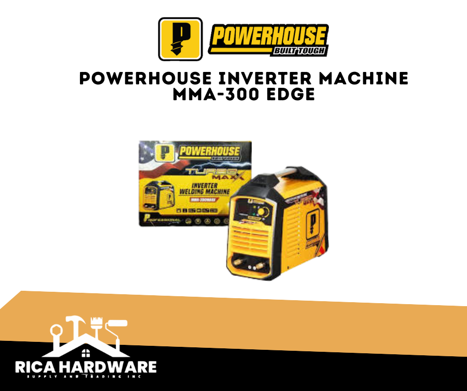 POWERHOUSE INVERTER MACHINE MMA-300 EDGE – Rica Hardware Supply And ...