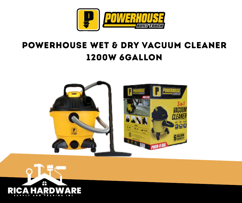 POWERHOUSE WET & DRY VACUUM CLEANER 1200W 6GALLON – Rica Hardware ...