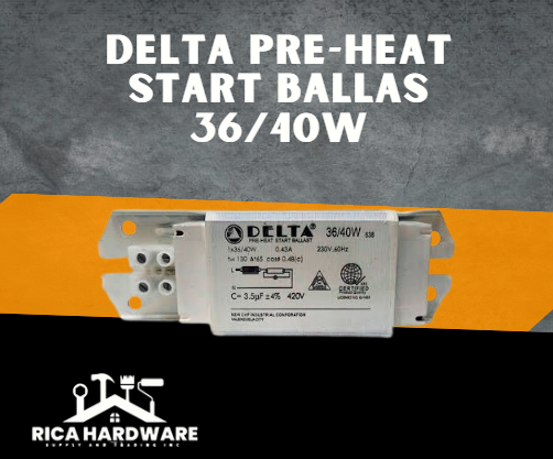 DELTA PRE-HEAT START BALLAS 36/40W – Rica Hardware Supply And Trading Inc.