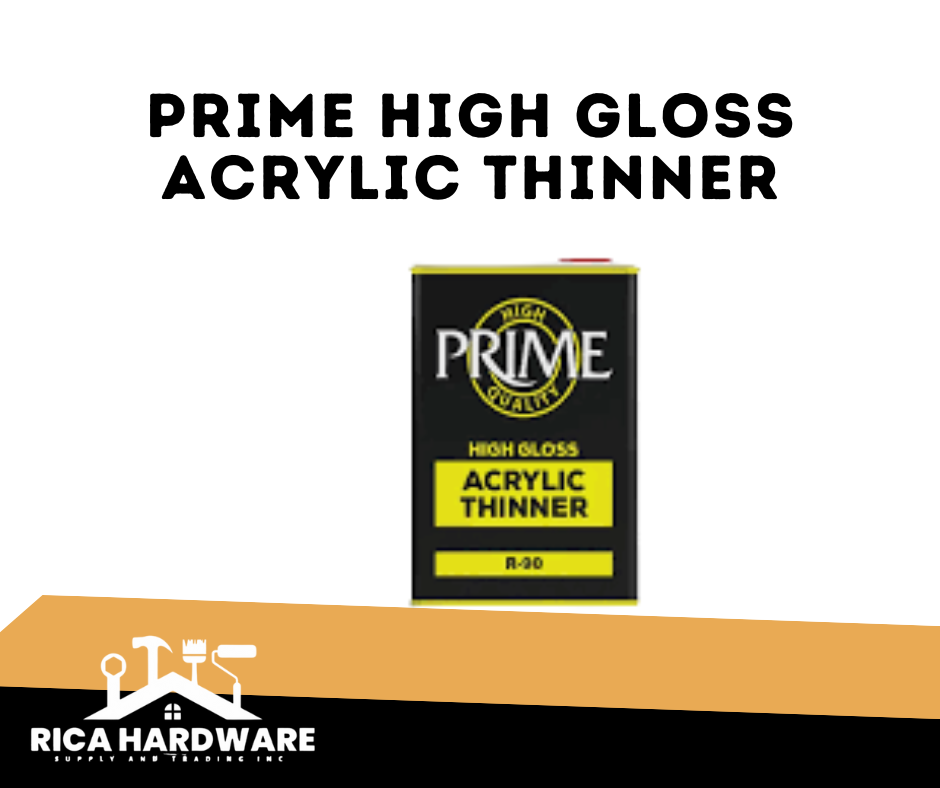 PRIME HIGH GLOSS ACRYLIC THINNER (4L) – Rica Hardware Supply And ...