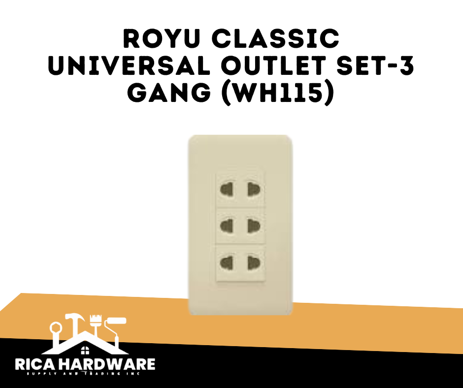 ROYU CLASSIC UNIVERSAL OUTLET SET-3 GANG (WH115) – Rica Hardware Supply ...
