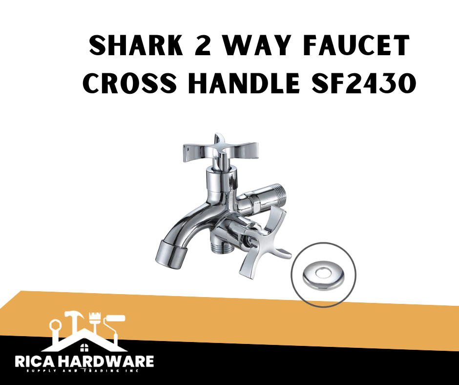 SHARK 2 WAY FAUCET CROSS HANDLE SF2430 – Rica Hardware Supply And ...