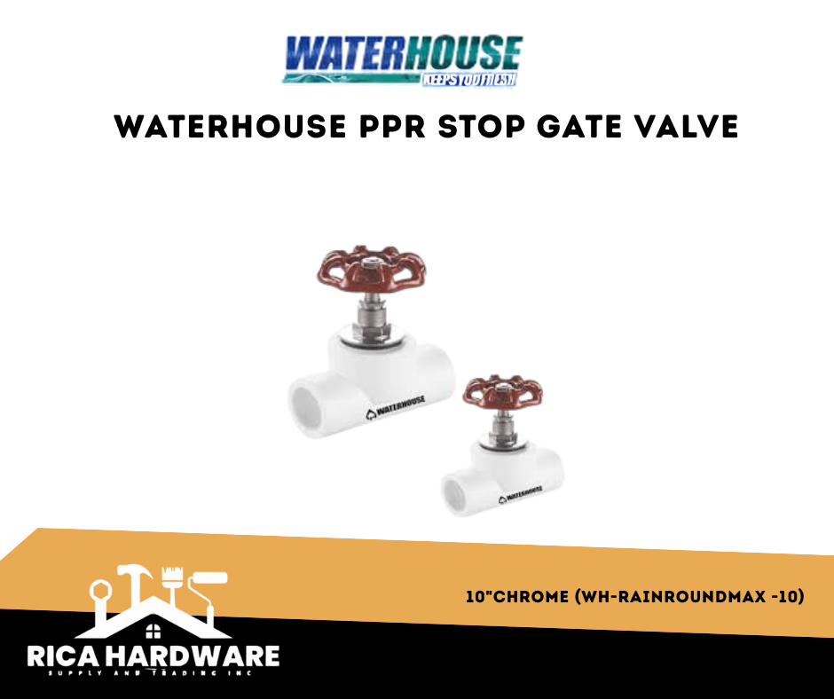 WATERHOUSE PPR STOP GATE VALVE – Rica Hardware Supply And Trading Inc.